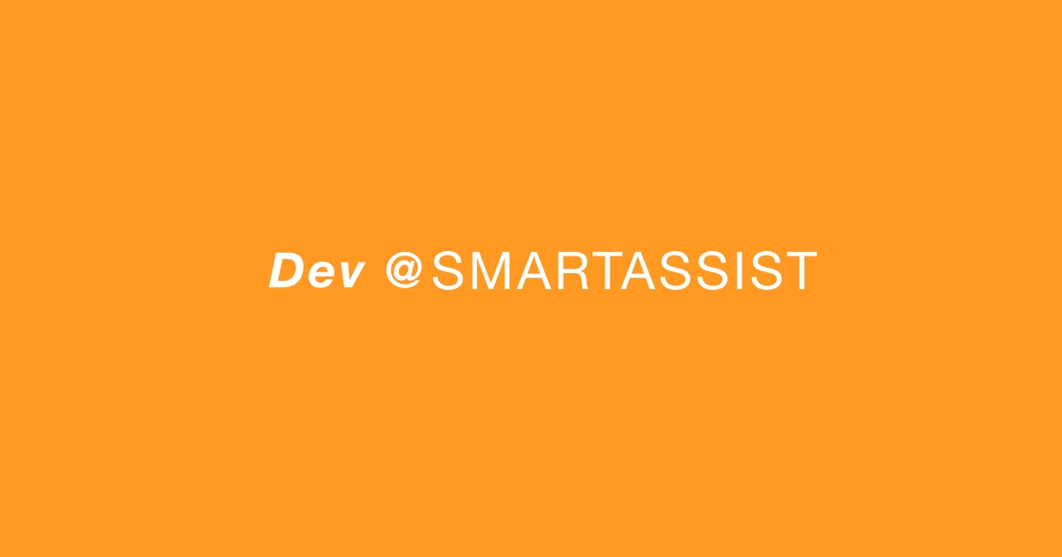 Welcome - Dev @ SMARTASSIST